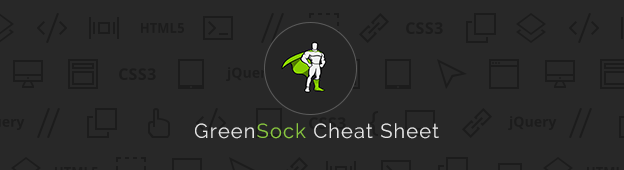 GreenSock Cheat Sheet - GSAP code snippets